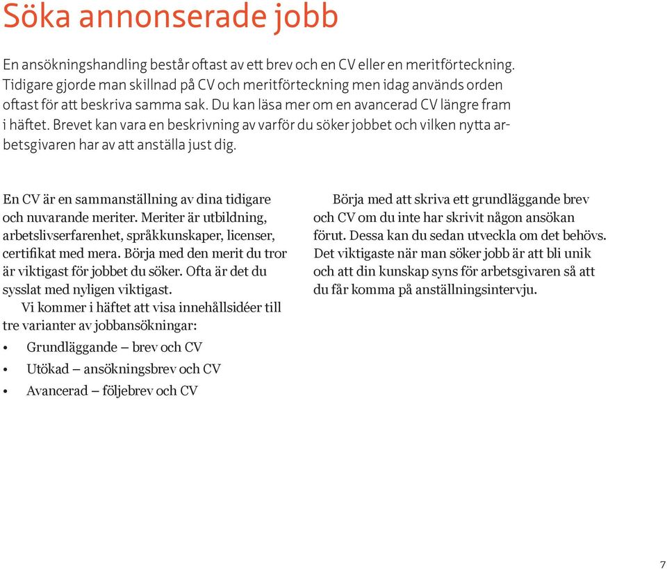 Visa Dig Från Din Bästa Sida Tips Om Hur Du Skriver En JobbansÖkan