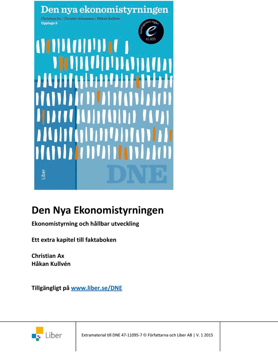 Den Nya Ekonomistyrningen Ekonomistyrning Och Hållbar Utveckling Ett
